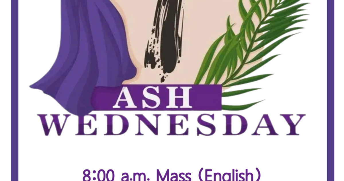 Ash Wednesday ~ Miercoles de Ceniza | Cathedral of the Annunciation
